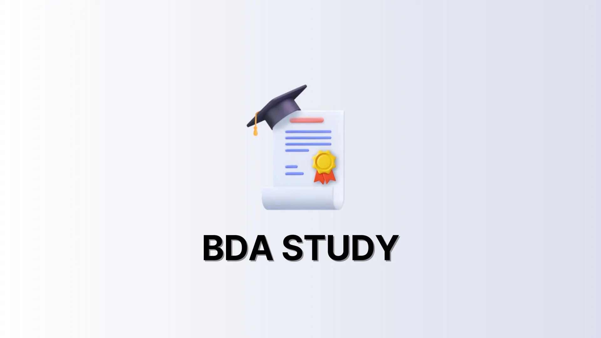 BDA STUDY